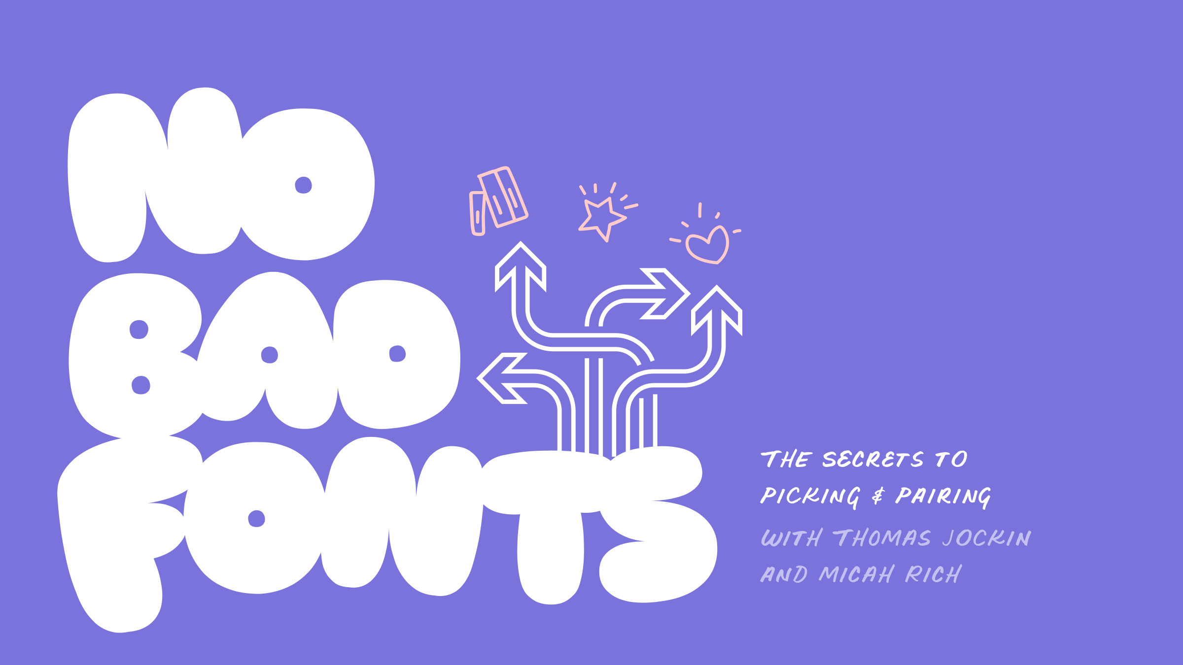 No Bad Fonts | The League of Moveable Type