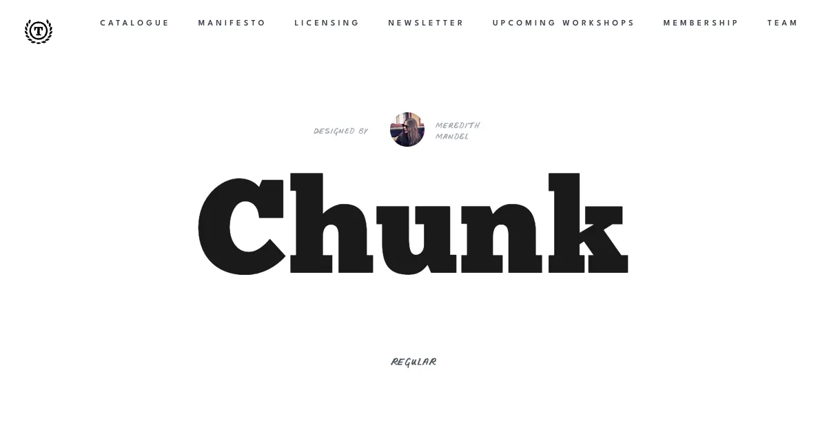Chunk | The League of Moveable Type